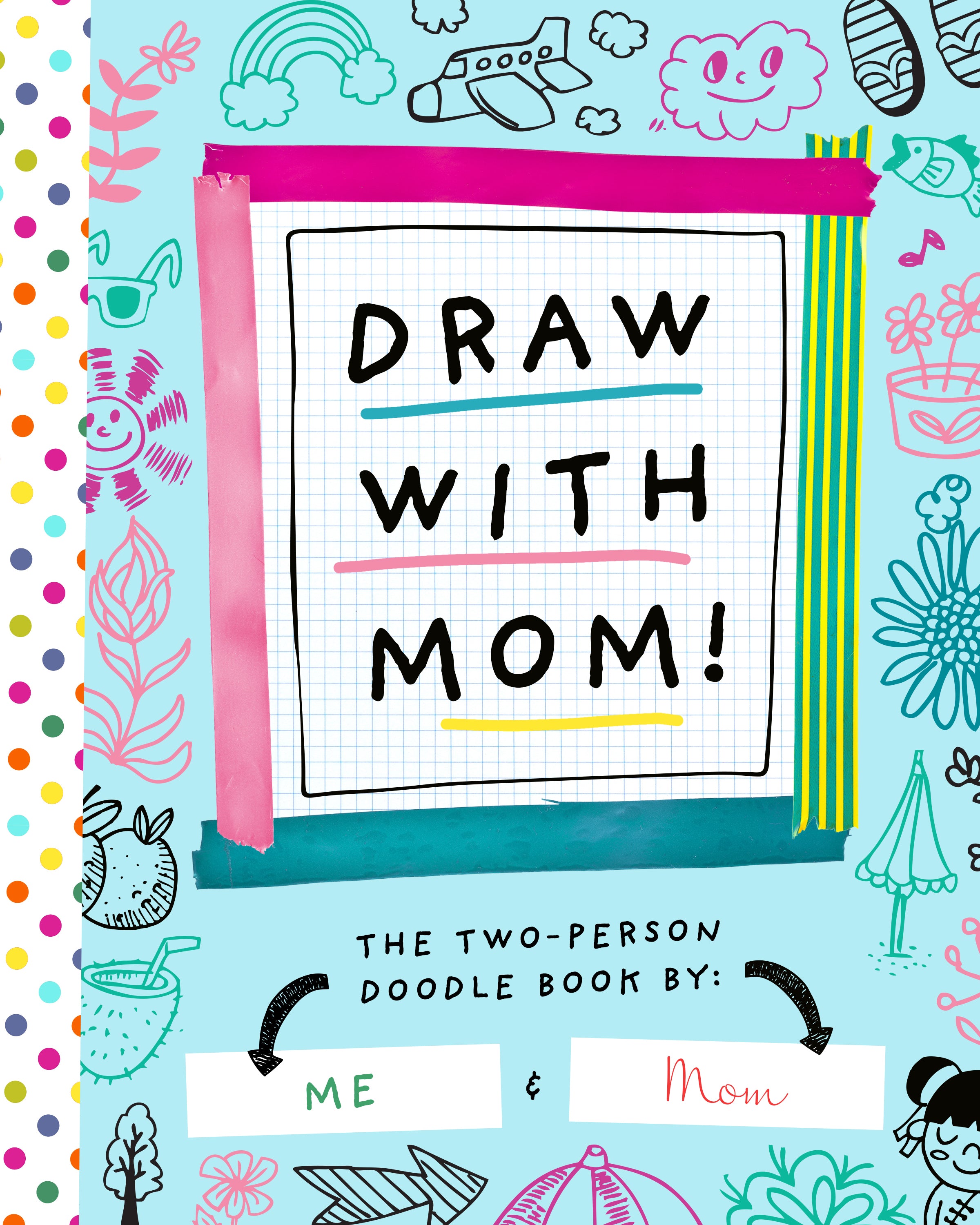 Draw With Mom Bushel Peck Books Activity